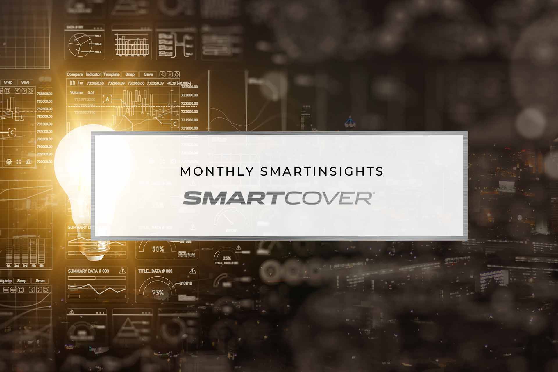Monthly SmartInsights | SmartCover Systems